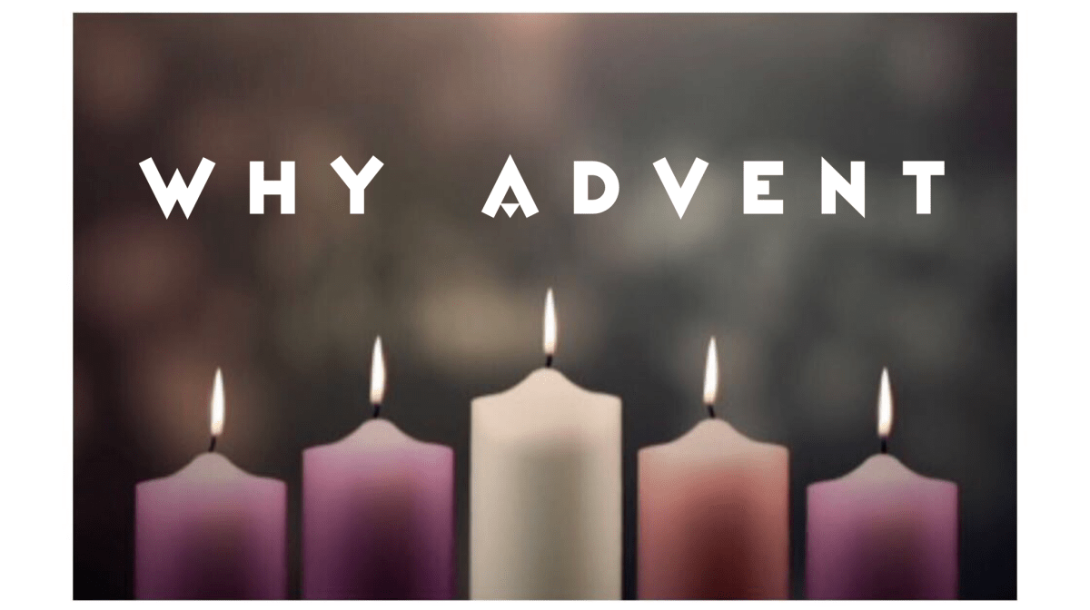 Why Advent? | It is Well With Her Soul